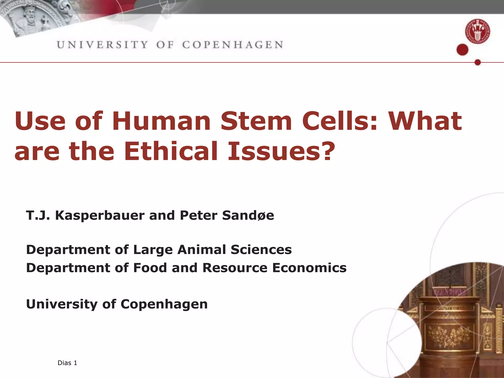 Ethics and Stem Cells | PPTX