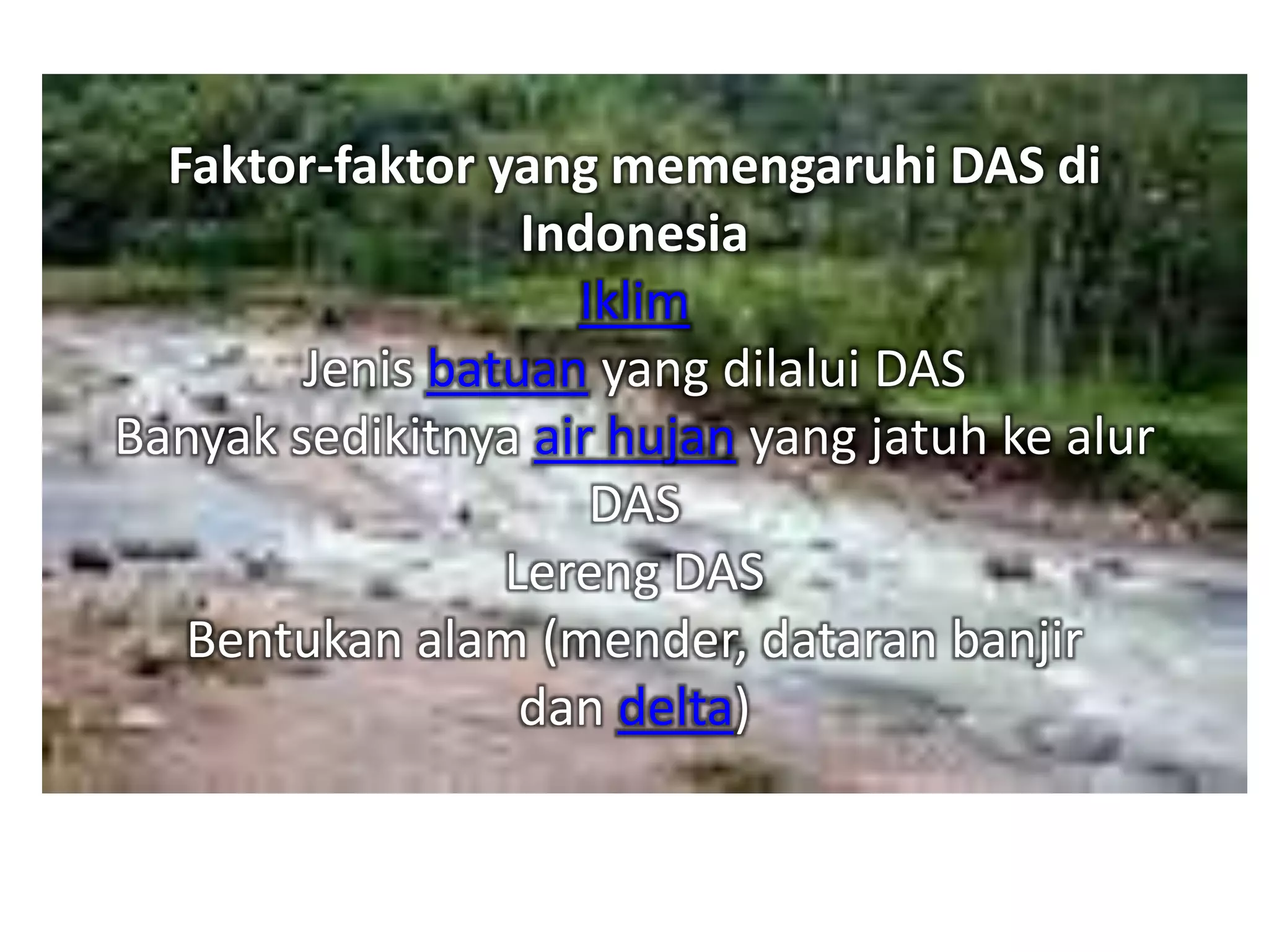 Das ( daerah aliran sungai ) | PPTX