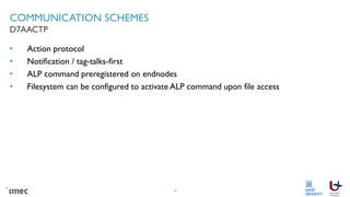 Dash7 alliance protocol - where rfid meets wsn | PPT