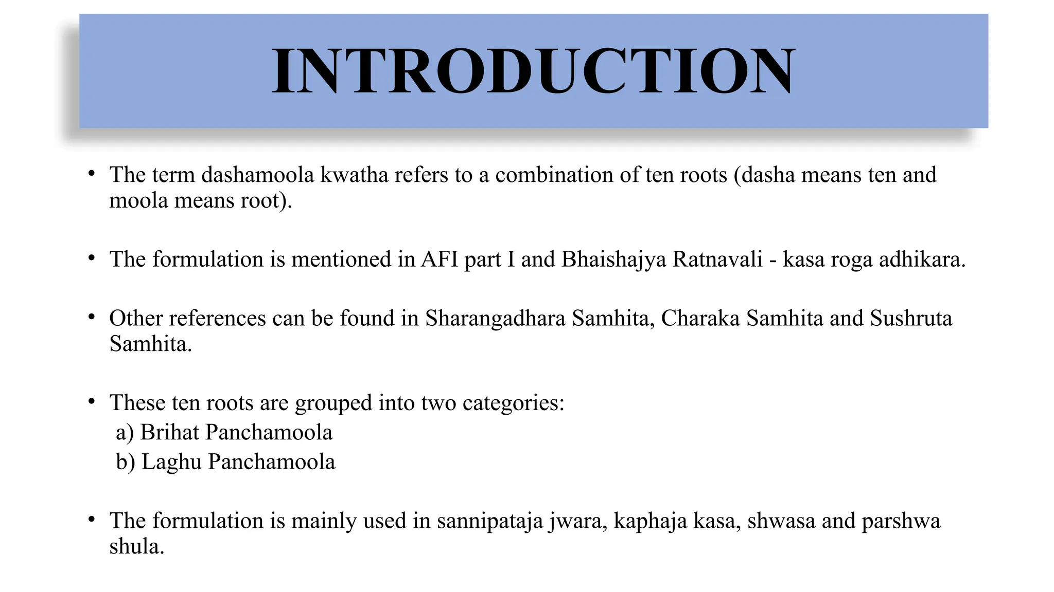 Dashamoola Kwatha by Dr Vimarsha Bhatkalkar.pptx
