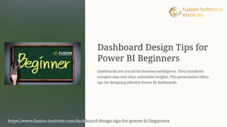 Dashboard Design Tips for Power BI Beginners | PPT