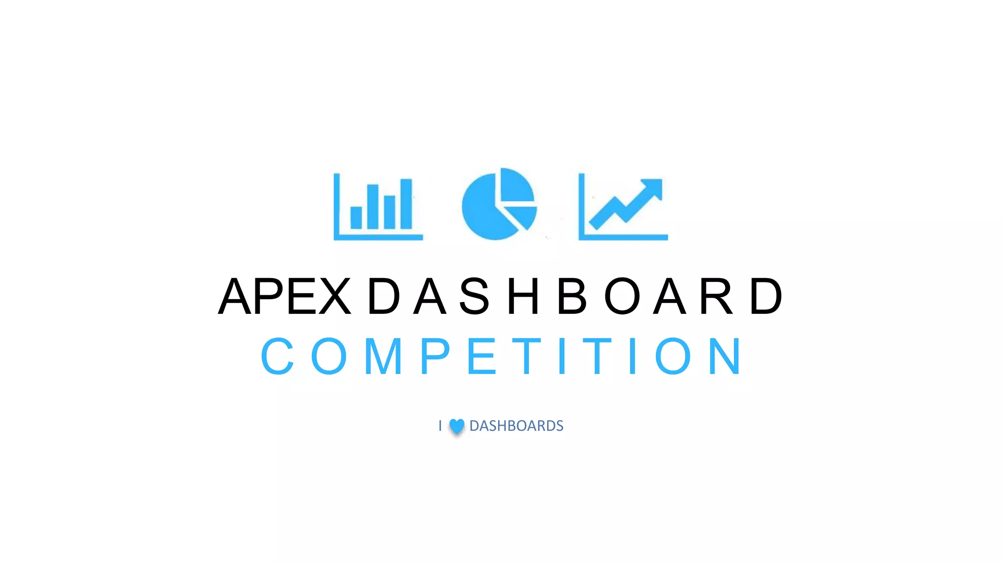 APEX Dashboard Competition - Winners | PPTX