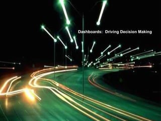 Dashboards Driving Decision Making - ui and me | PPT | Databases ...