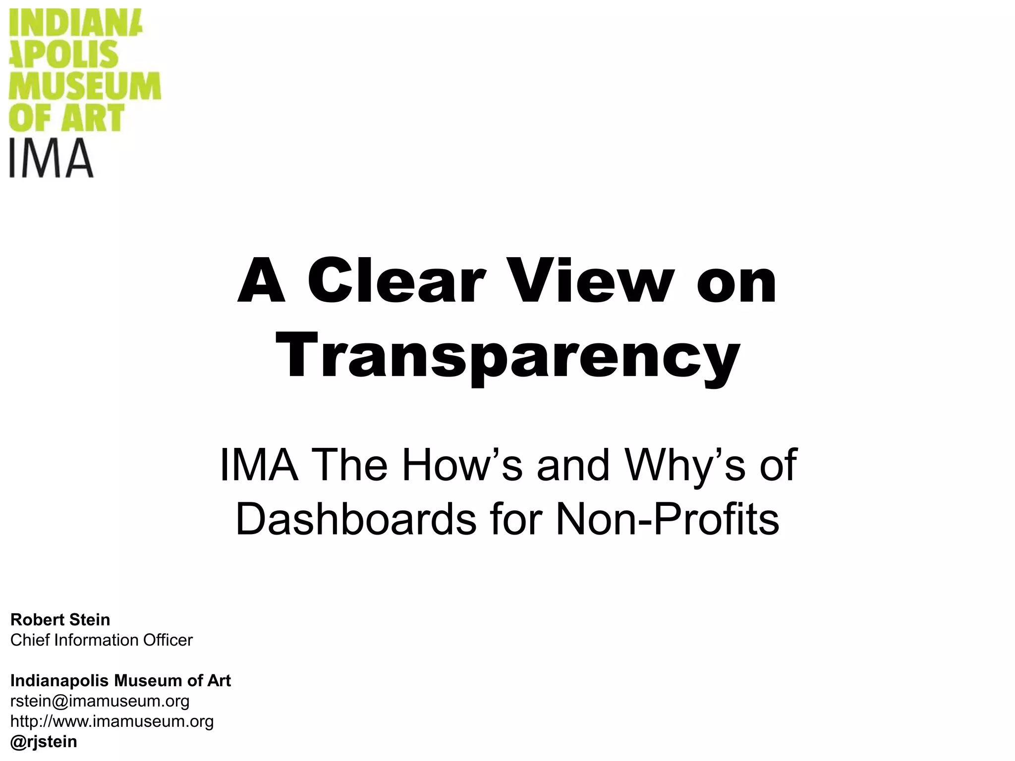 A Clear View on Transparency: The How's and Why's of Dashboards for Non ...