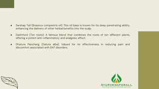 Dashmool Taila:Effective treatment for headaches, earaches, | PPTX