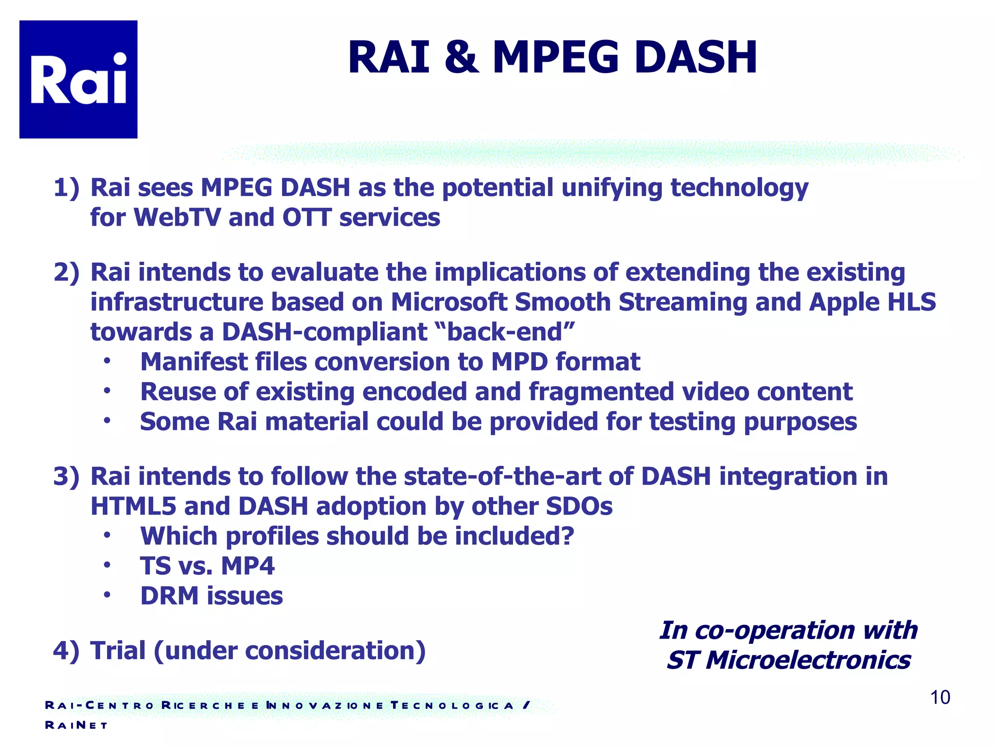 Broadcaster's perspective on MPEG DASH by RAI | PPT