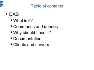 DAS, the Distributed Annotation System | PPT