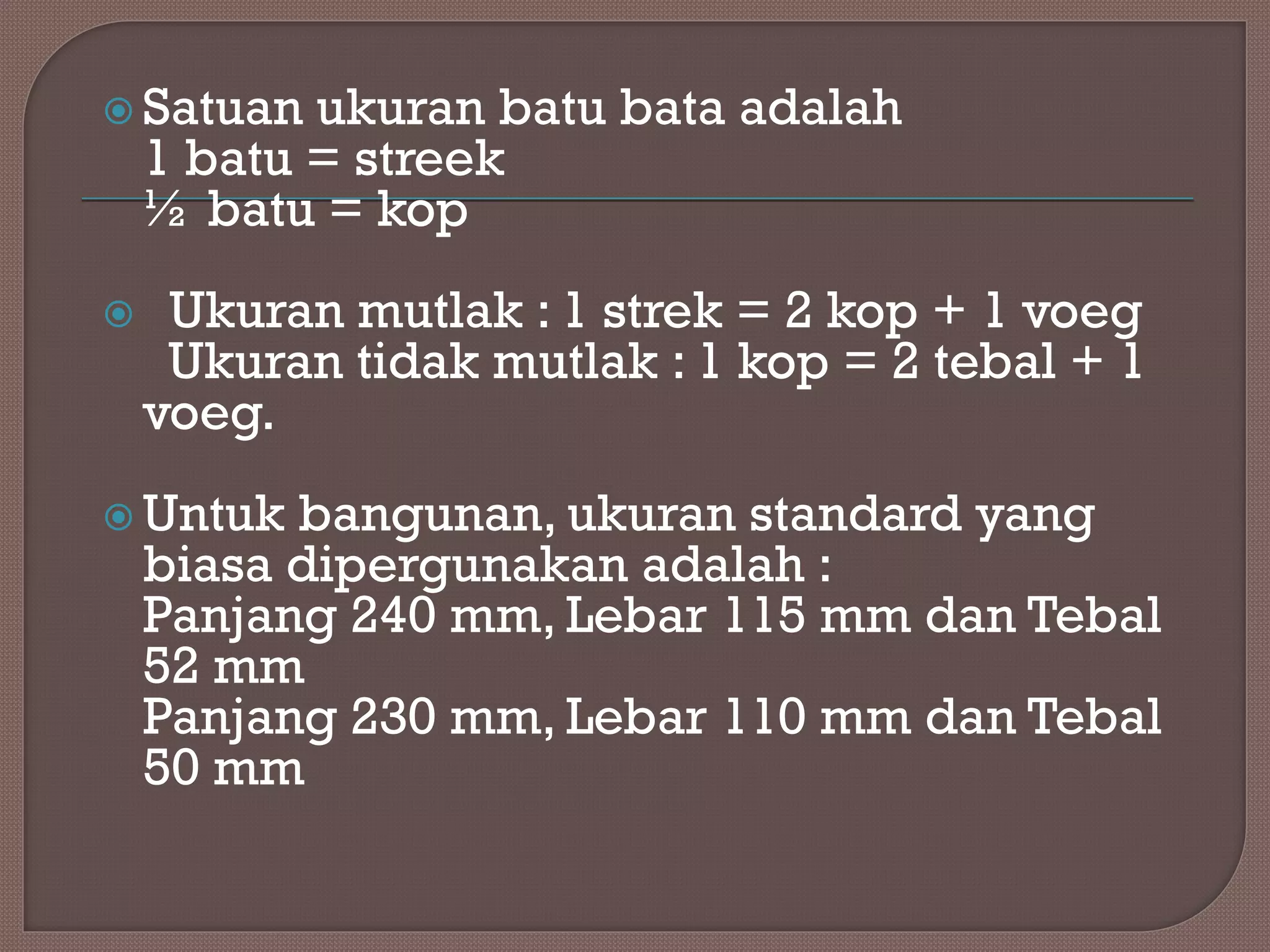 Das tek konstruksi batu bata | PPTX