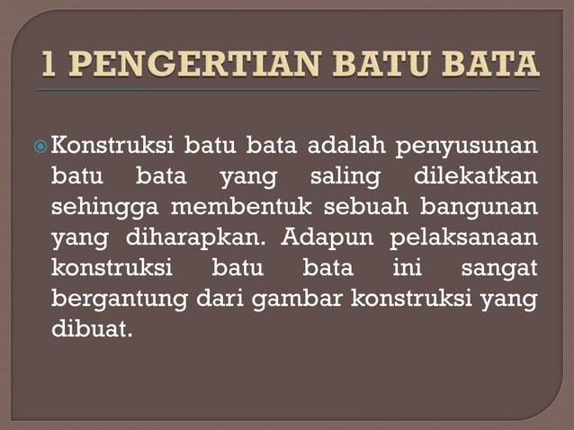 Das tek konstruksi batu bata | PPTX