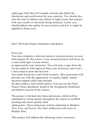 DAT 520 Milestone One Guidelines and Rubric For your p.docx