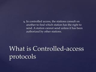 M.A.C (Medium Access Control) | PPTX