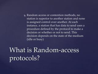 M.A.C (Medium Access Control) | PPTX