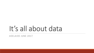 It's all about data | PPT
