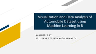 Data-Analysis-of-Indian-Automobile-dataset-using-Machine-Learning-in-R.pptx