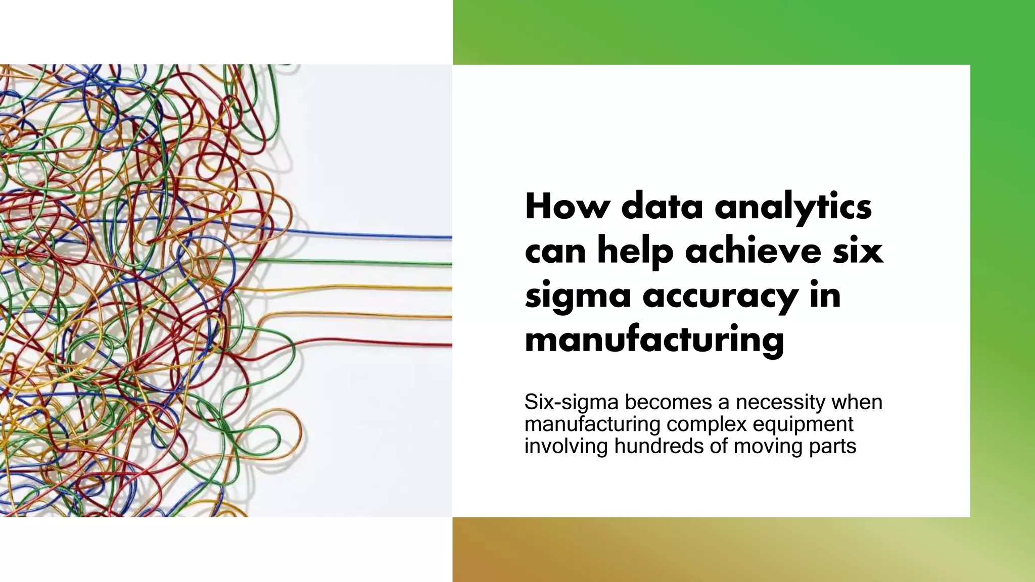 Data analytics and six-sigma | PPT