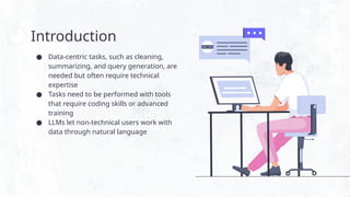 Data-Centric Tasks using Large Language Models | PPT