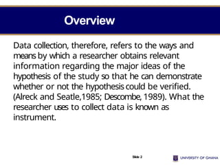 DATA-COLLECTION METHODS, TYPES AND SOURCES | PPTX