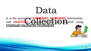 DATA-COLLECTION-TECHNIQUE.pptx