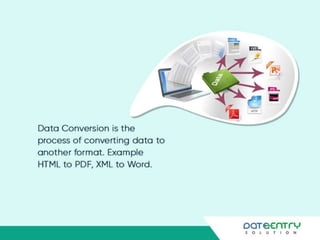 Data Conversion Services | PPT