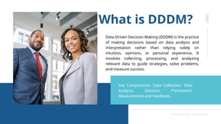 Data-Driven Decision Making From Erika Bond | PPTX