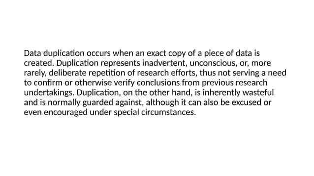 Data-Duplication in research methodology | PPTX