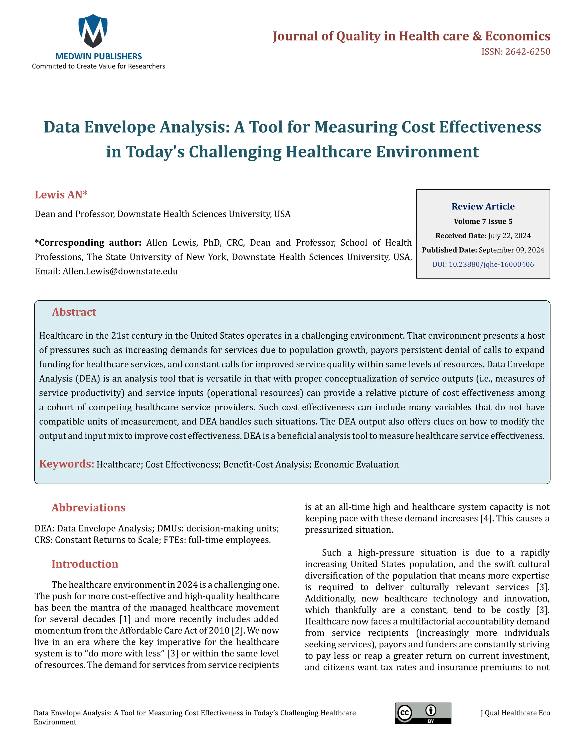 Data Envelope Analysis: A Tool for Measuring Cost Effectiveness in ...