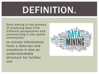 Data mining | PPTX | Databases | Computer Software and Applications