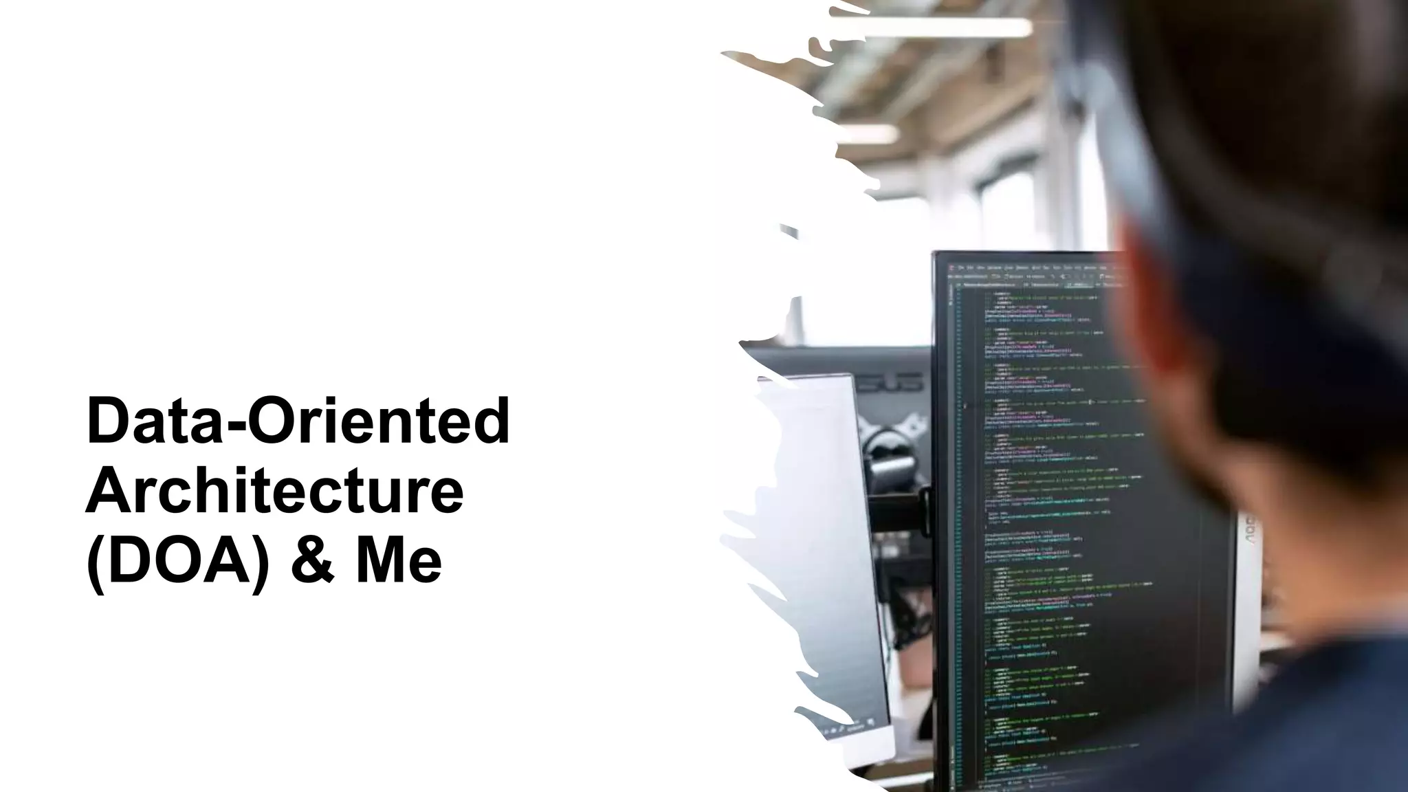 JOSA TechTalks - Data Oriented Architecture | PPT