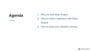 Opticon 2017 Experimenting with Stats Engine | PPT