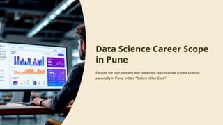 Data-Science-Career-Scope-in-Pune.pptx.pptx