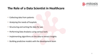 Data Science Deep Roots in Healthcare Industry | PDF