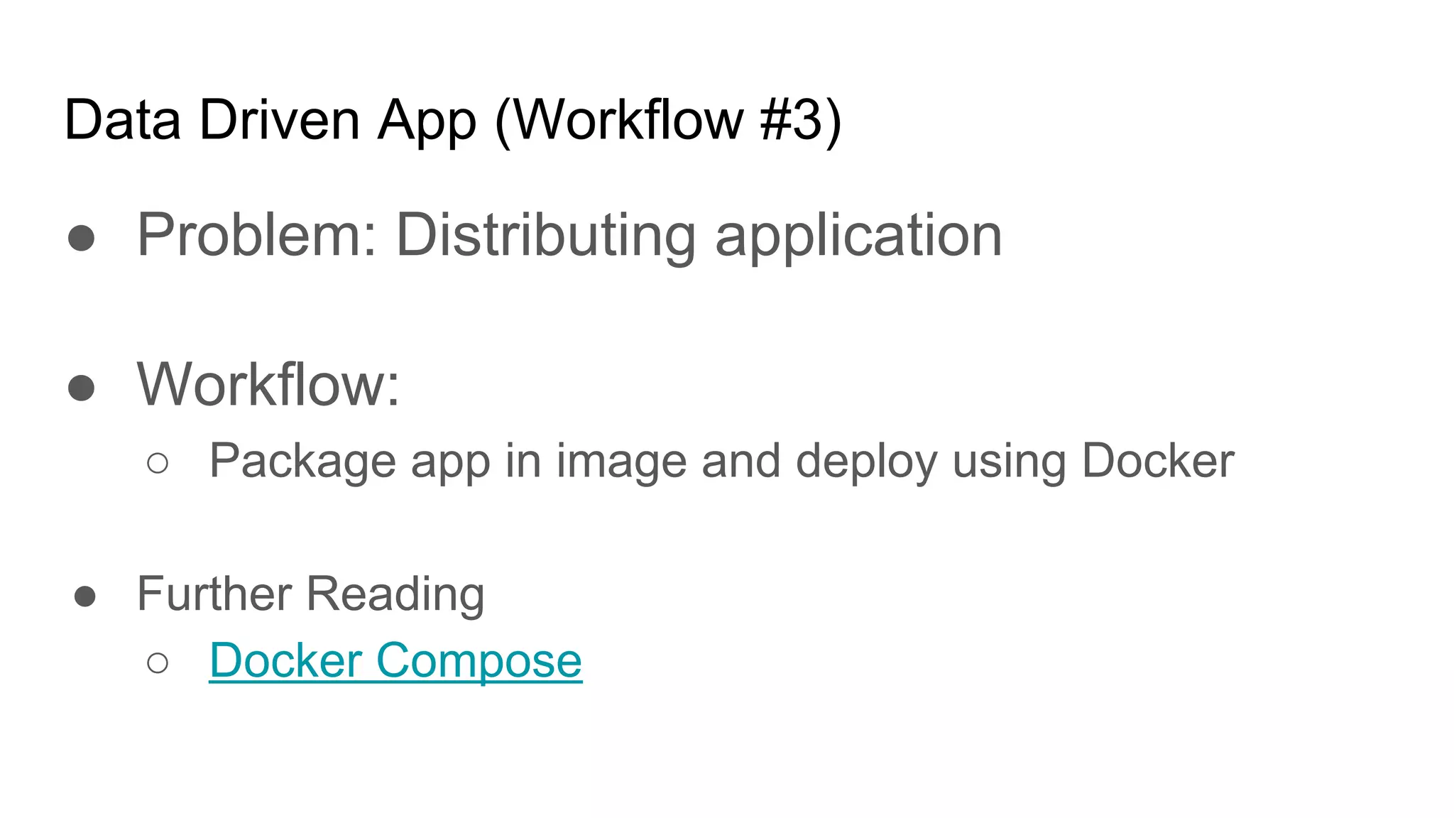 Data Science Workflows Using Docker Containers Ppt
