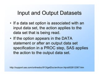 Introduction to SAS Data Set Options | PPT