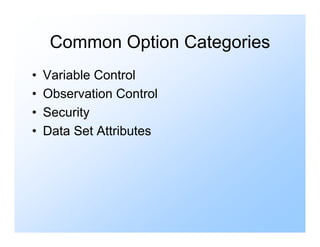 Introduction to SAS Data Set Options | PPT