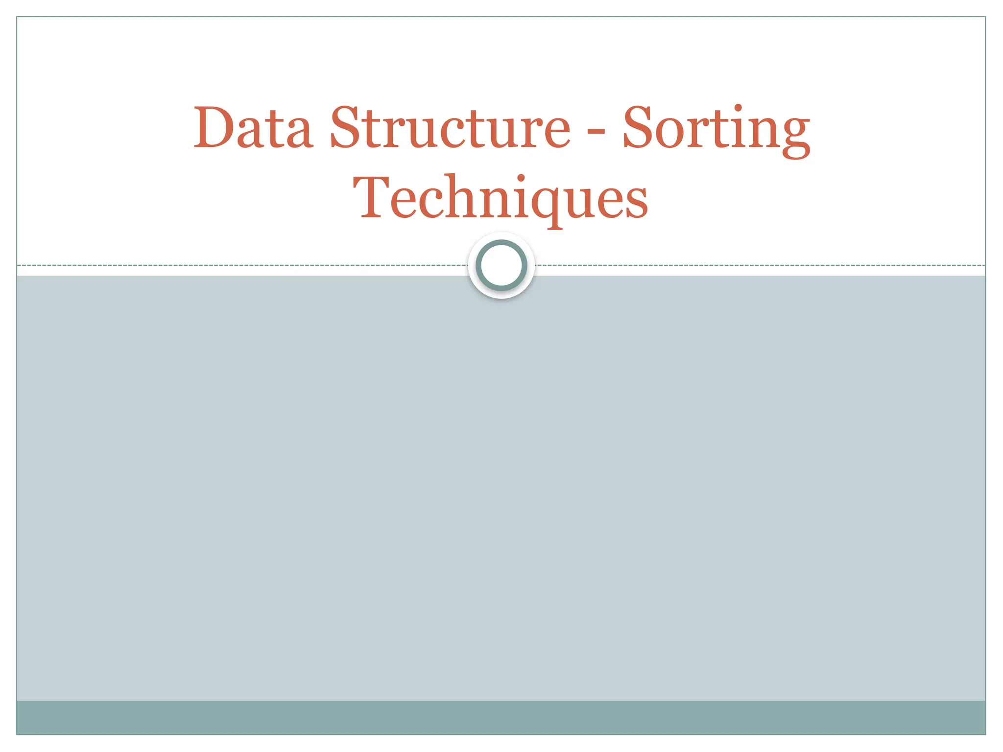 IT Data-Structure-Sorting-Techniques.pptx