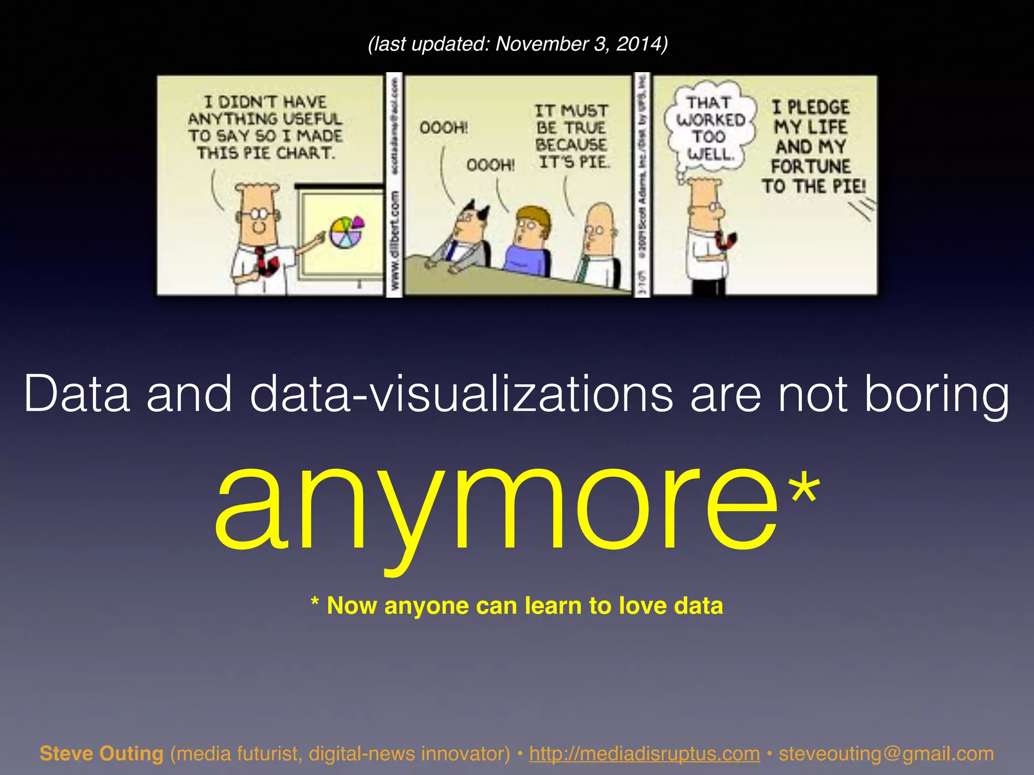 Data visualizations are not boring anymore! (updated) | PPT