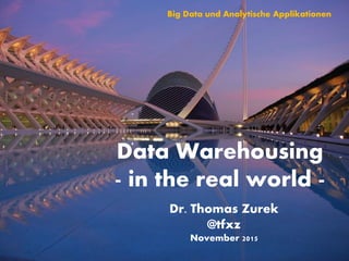 Data Warehousing - in the real world | PPTX