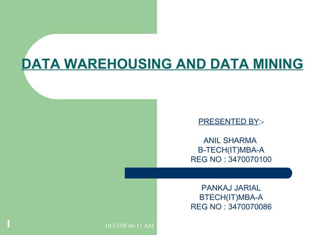 DATA WAREHOUSING AND DATA MINING | PPT