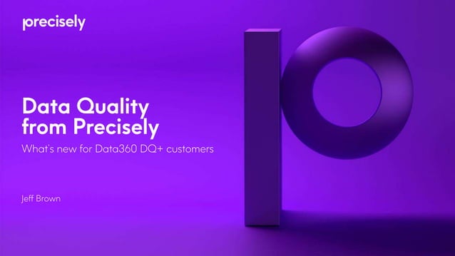 Data Quality from Precisely | PPT