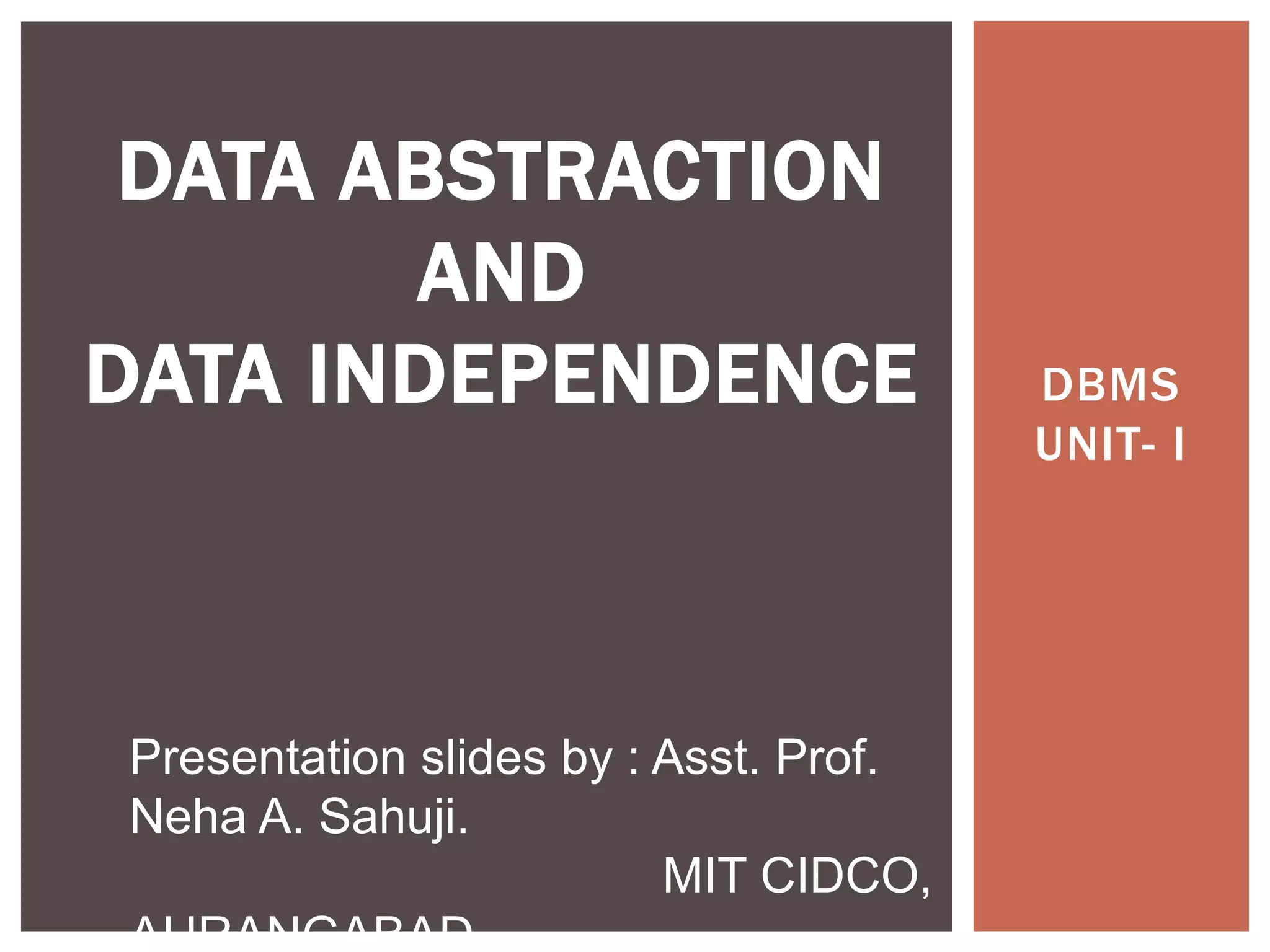 Data Abstraction and Independance (1).pptx