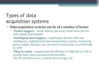 Data Acquisition System and Data loggers | PPT