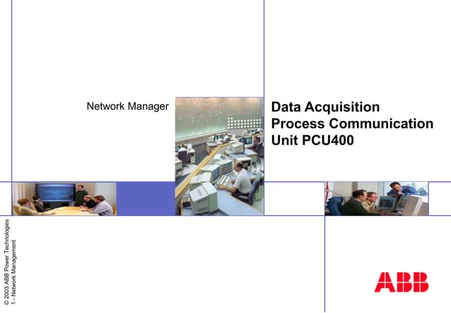Data Acquisition PCU400 Network Manager rel1.ppt | Computer Networking ...