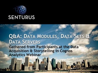 Q&A: Data Modules, Data Sets & Data Servers | PPTX