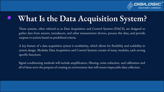 Data Acquisition System from Digilogic Systems | PPTX