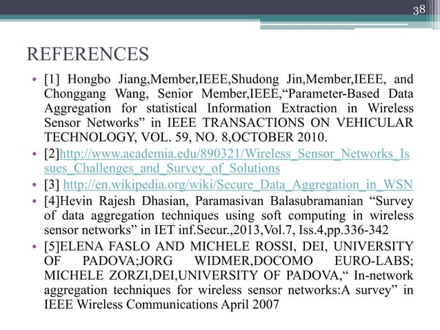 Data aggregation in wireless sensor networks | PPTX