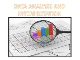 Data Analysis And Interpretation