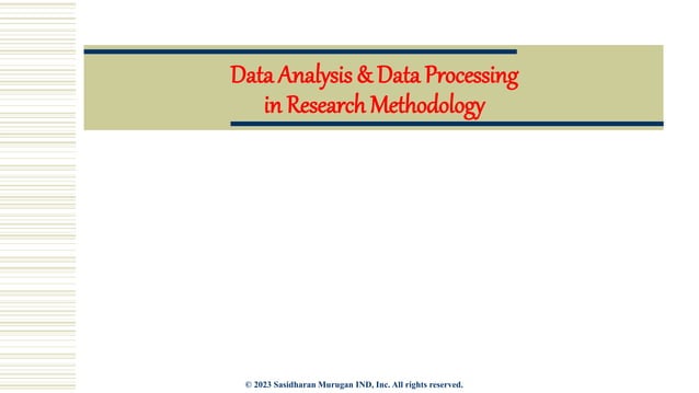 Data Analysis & Data Processing in Research Methodology | PPTX | Data ...