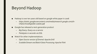 Data analysis on hadoop | PPTX | Databases | Computer Software and Applications