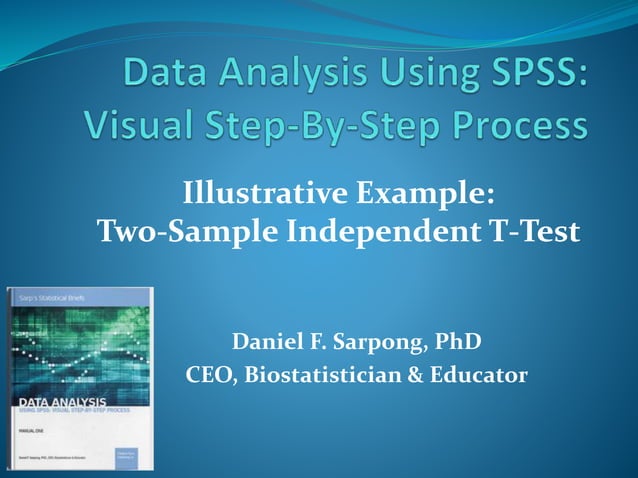 Data analysis using spss for two sample t-test tutorial | PPT
