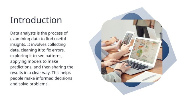 Introduction of Data Analysts and its steps.pptx